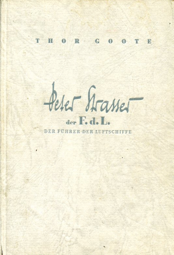 Antiquariat Lindbergh - Peter Strasser: Der Führer der Luftschiffe